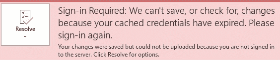 FIX: Sign-in Required: your cached credentials have expired MS Office